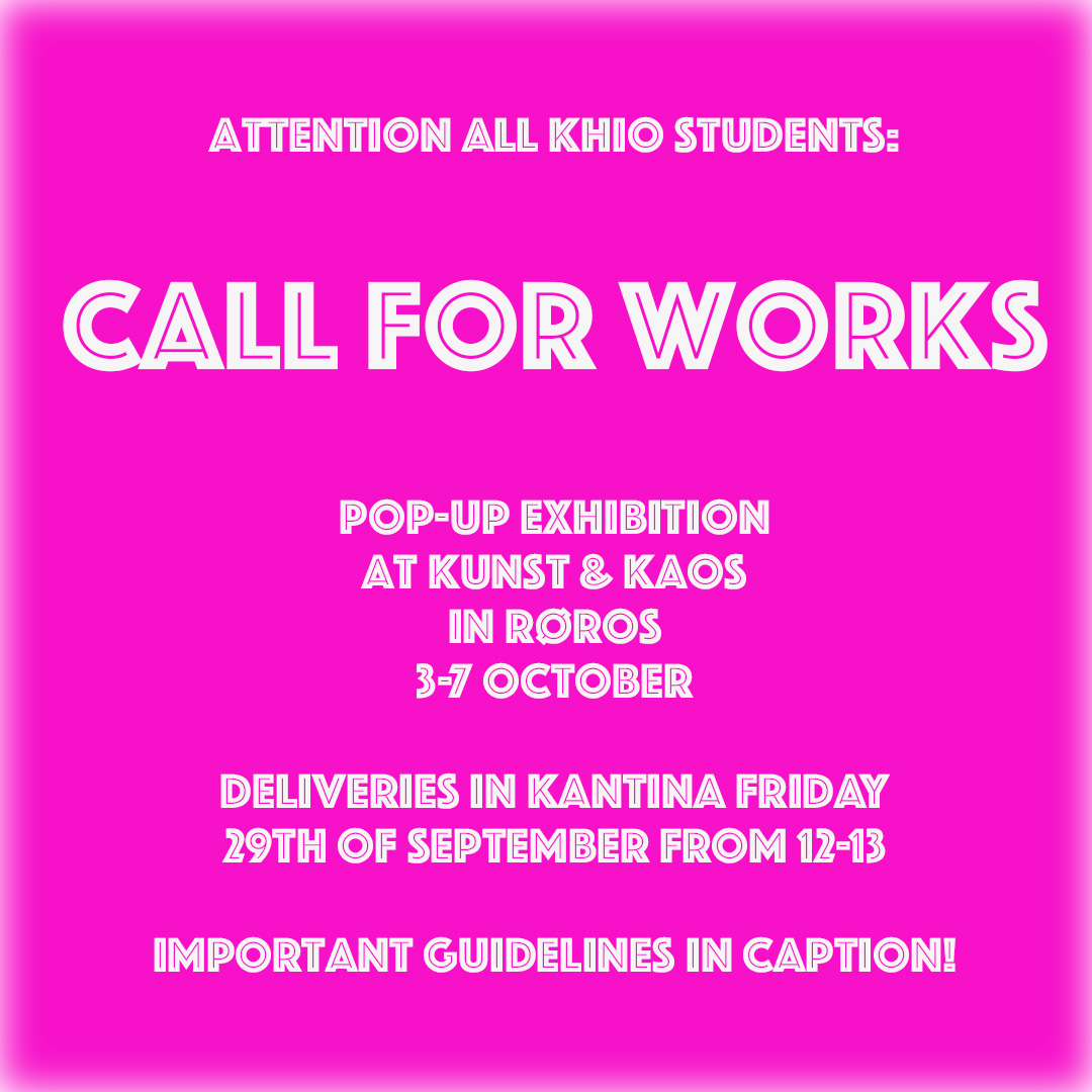 Call for works - Oslo National Academy of the Arts